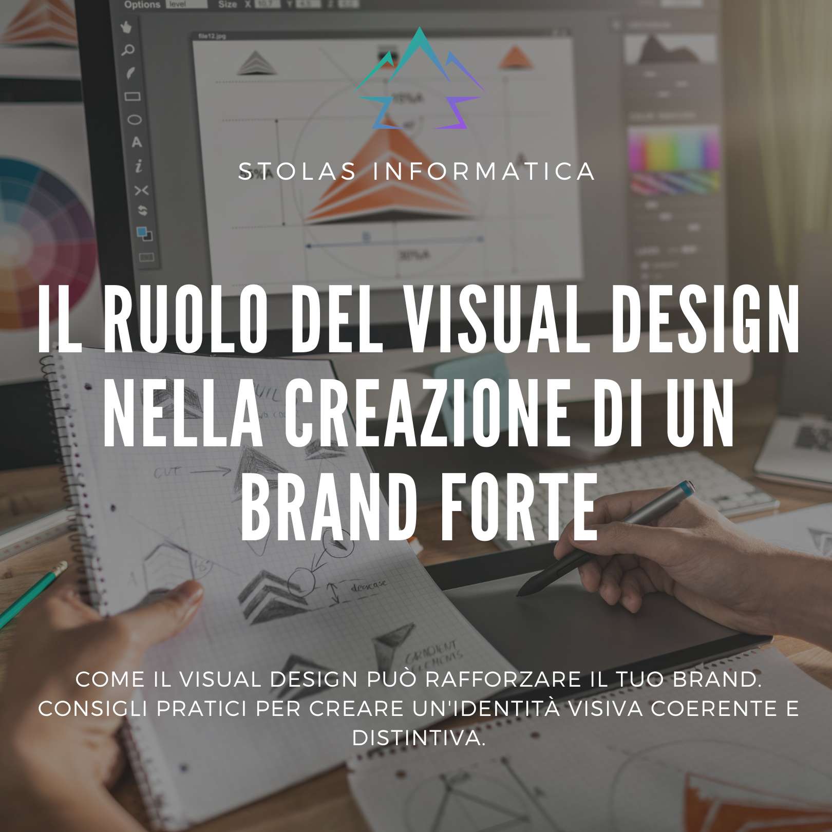 Il ruolo del visual design nella creazione di un brand forte | Stolas ...